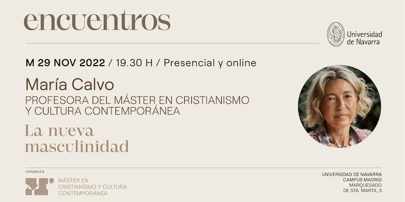 Archidiocesis de Madrid - Maria Calvo habla de 'La nueva masculinidad ...